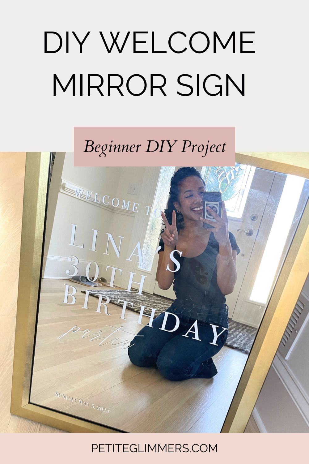 DIY Mirror Welcome Sign – Petite Glimmers